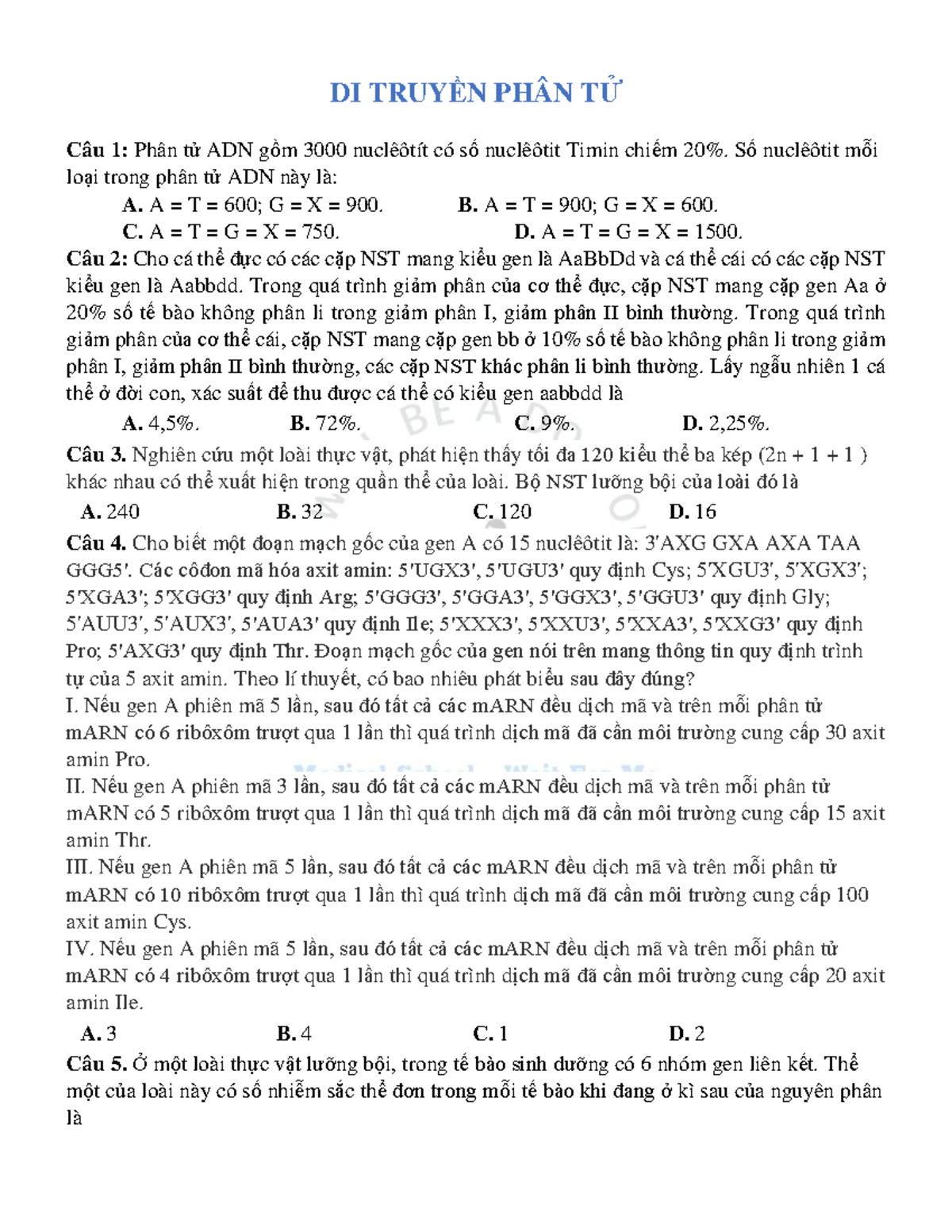 TỔNG ÔN SINH 12 - tài liệu sinh - DI TRUYỀN PHÂN TỬ Câu 1: Phân tử ADN ...