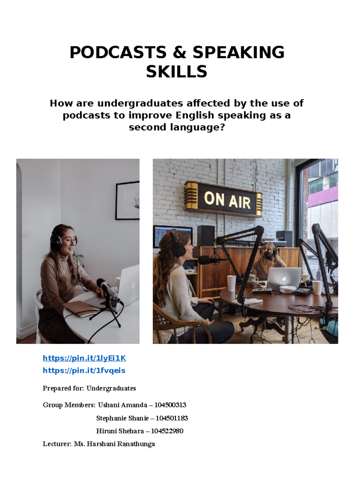 Improving English Speaking Proficiency: Final Report on Podcasts - EDU ...