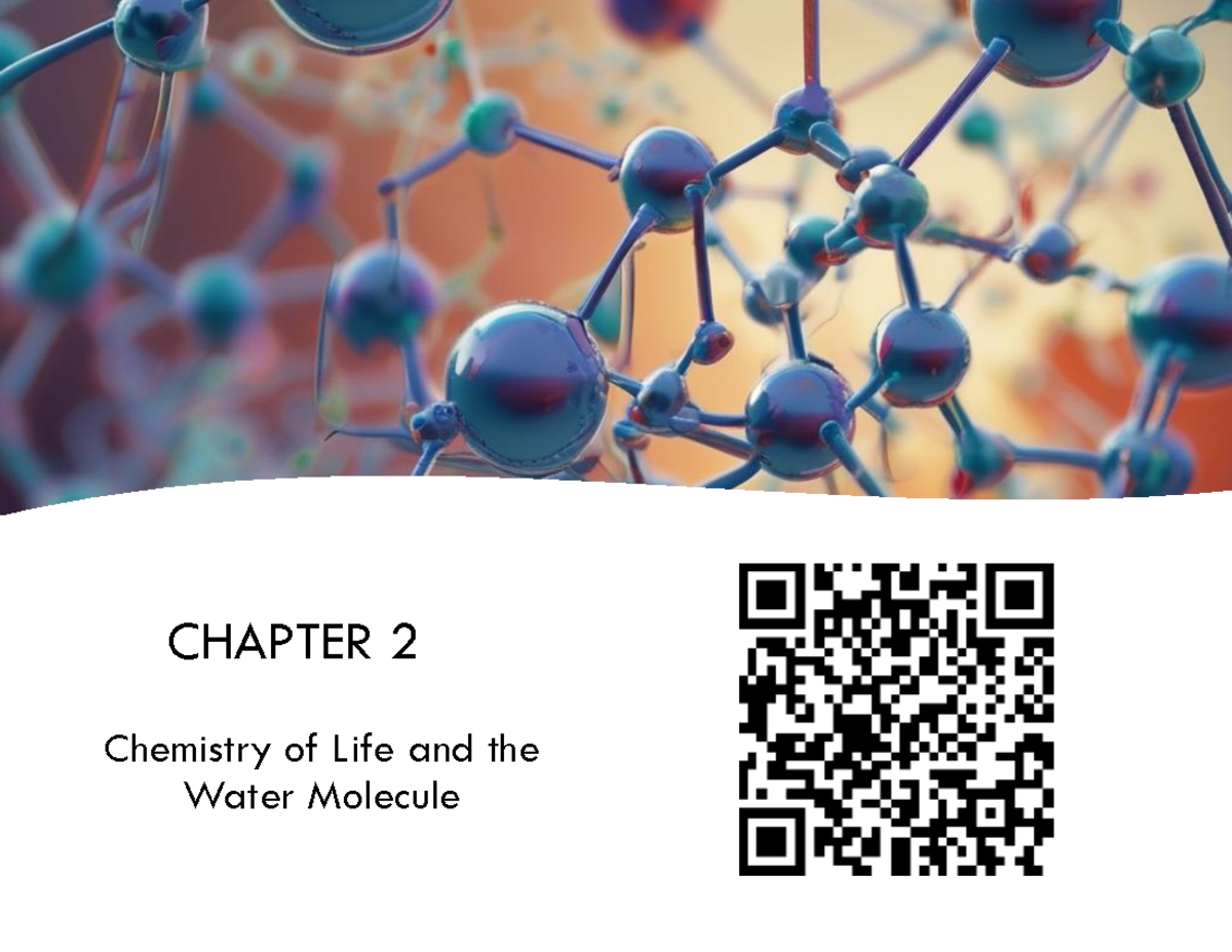 CHAPTER 2: Chemistry of Life & Water Molecule Structure and Bonds - Studocu