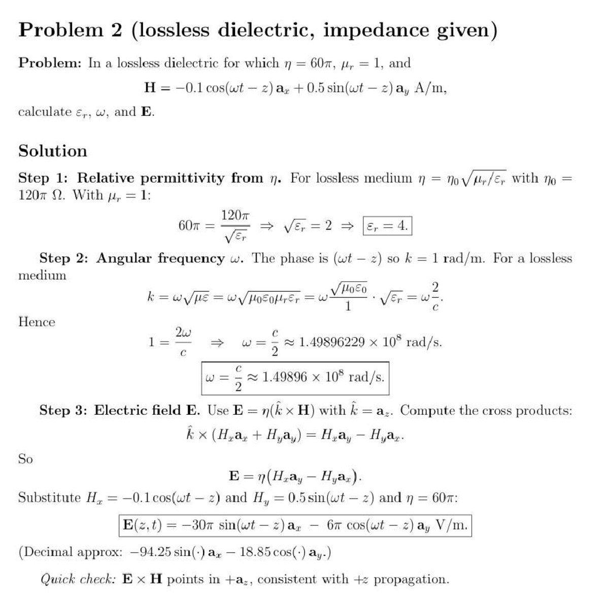 Lecture 6: Problem 2 Worked Solution on Lossless Dielectric - Studocu