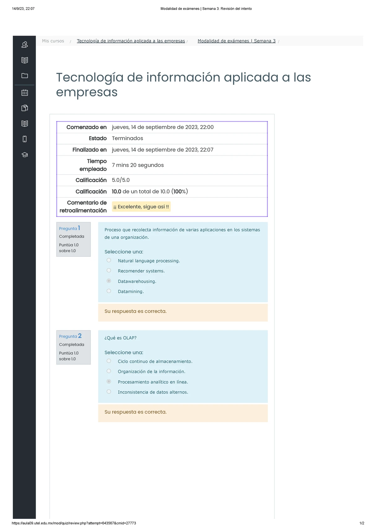 Examen semana 4 Tecnología de información aplicada a las empresas - Mis cursosTecnología de ...