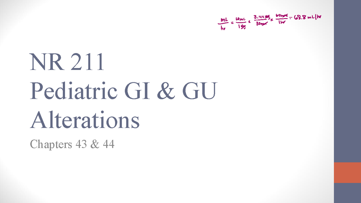 Pediatric GI & GU Alterations (NR 211) - Comprehensive Review Notes ...