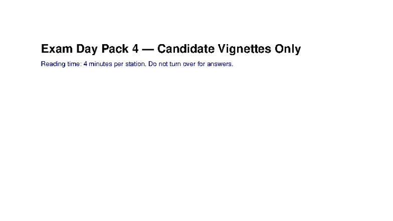 DCH Exam Day Pack 4: Candidate Vignettes & Scenarios - Studocu