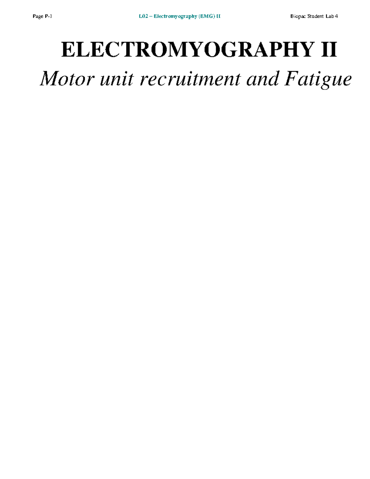 Lab 8 EMG II - Understanding Motor Units, Recruitment, and Fatigue ...