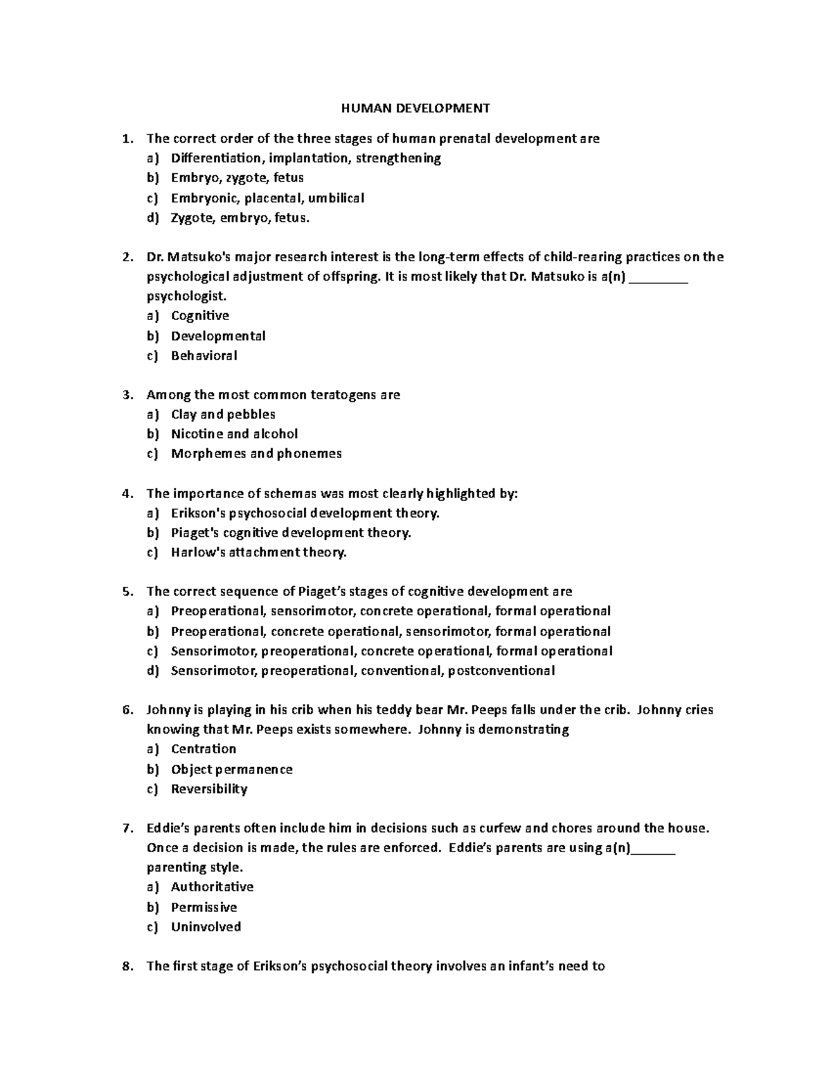 Human Development - MCQ - HUMAN DEVELOPMENT The correct order of the ...