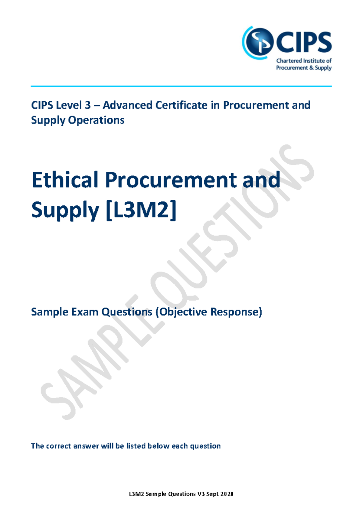 CIPS L3M2 Ethical Procurement & Supply Sample Exam Questions - Studocu