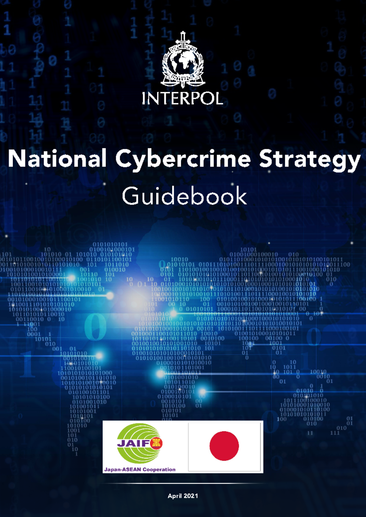 National Cybercrime Strategy Guidebook: INTERPOL's Framework for Action ...