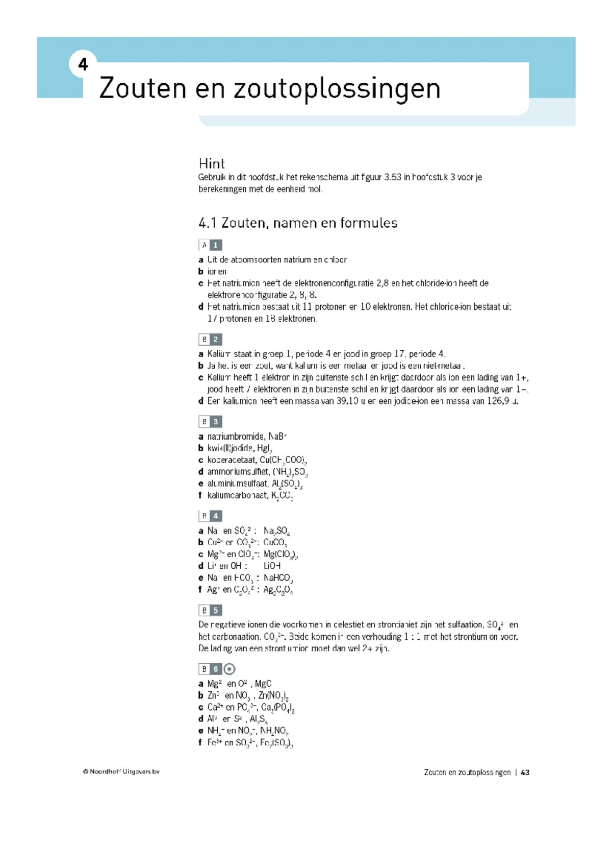 Tabel 45A: Oplosbaarheid van Vaste Stoffen en Vloeistoffen in Water ...