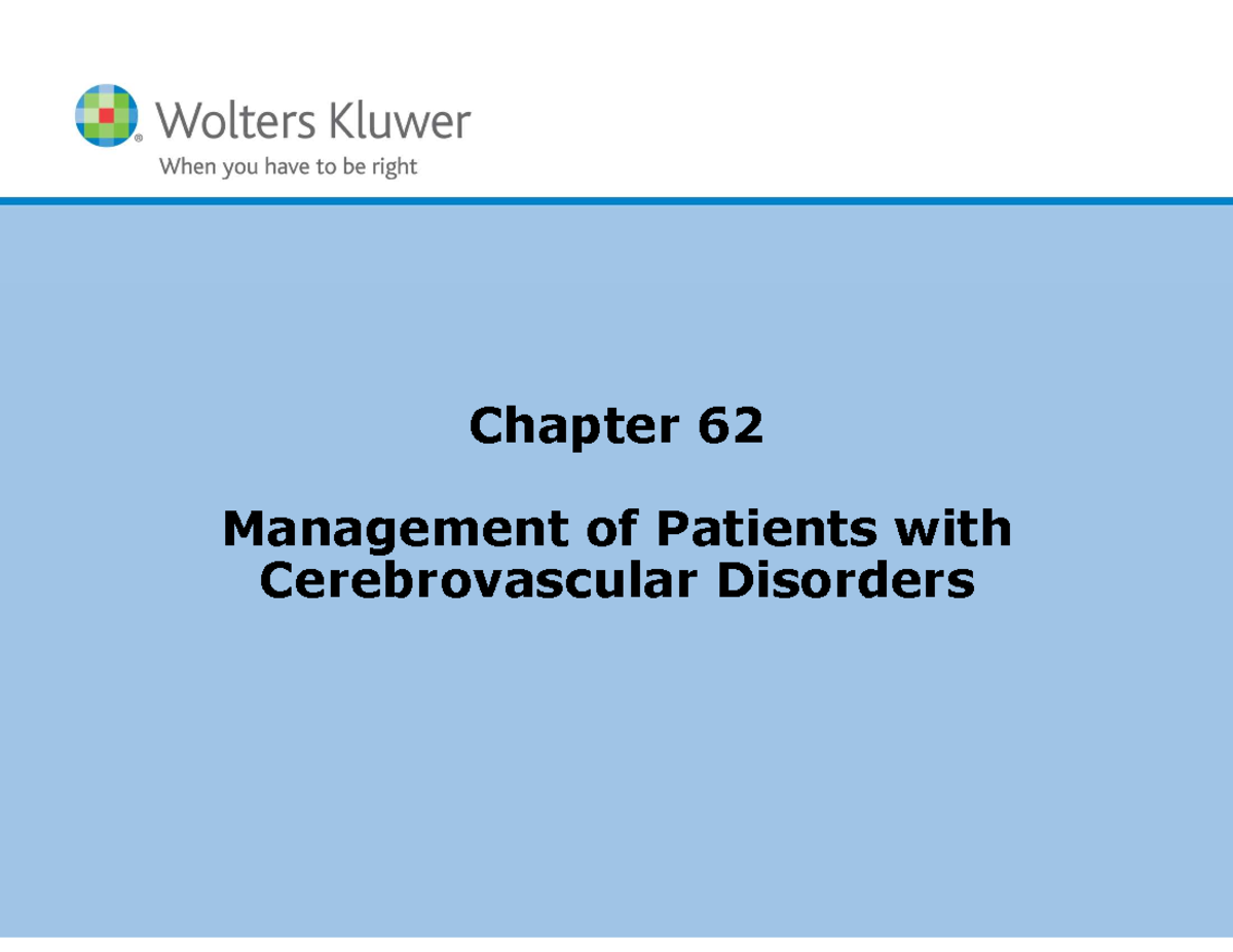 Module 2 Chapter 62: Management of Cerebrovascular Disorders - Studocu