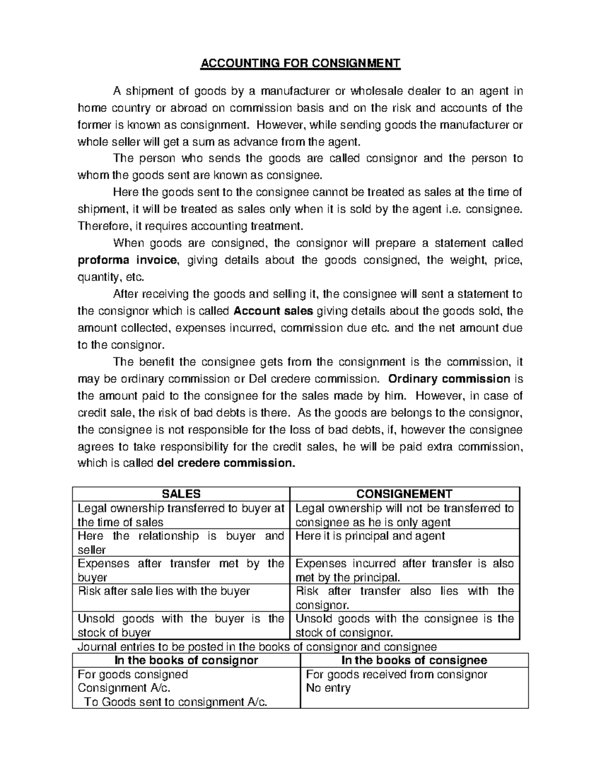 Consignment accounting - ACCOUNTING FOR CONSIGNMENT A shipment of goods ...