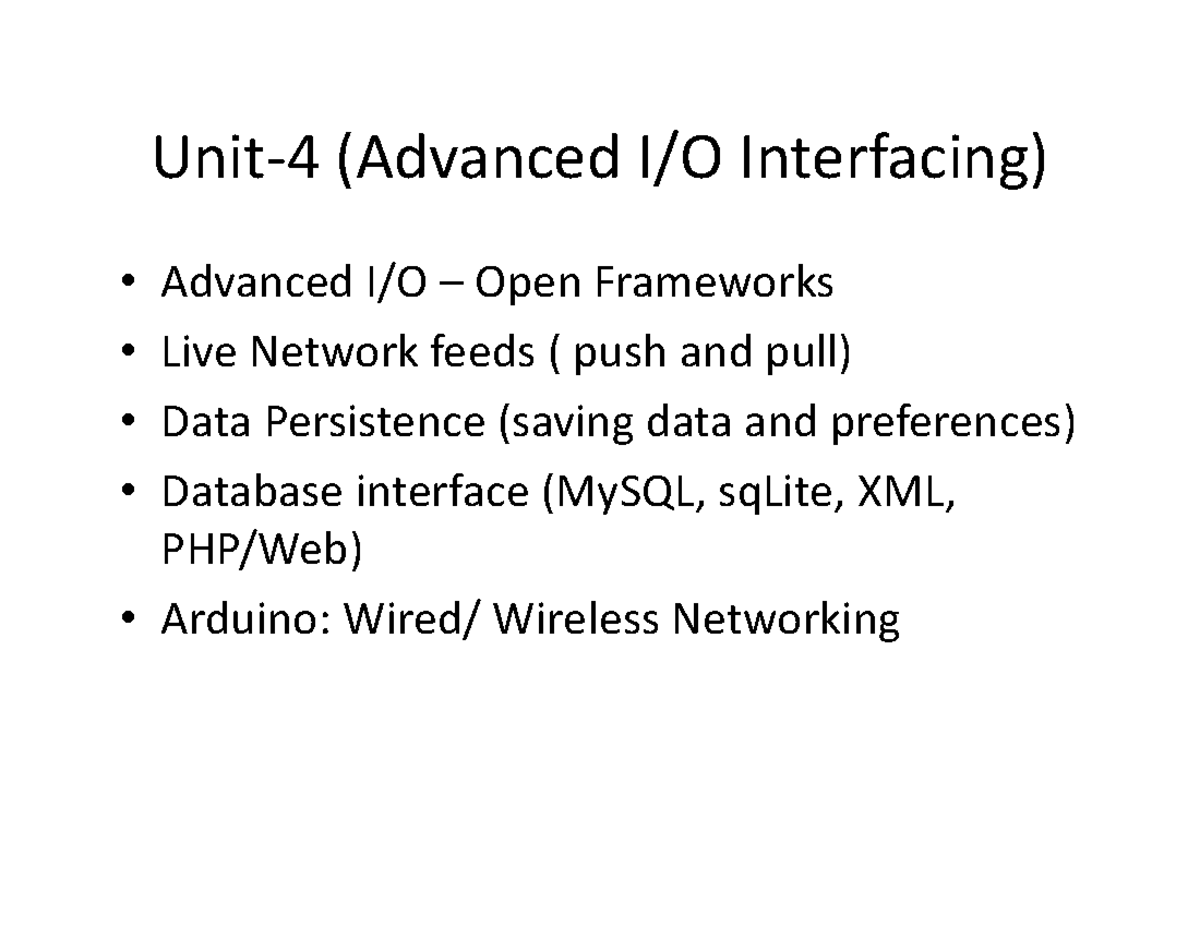 Unit 4 - Advanced I/O Interfacing Notes (CS101) - Studocu