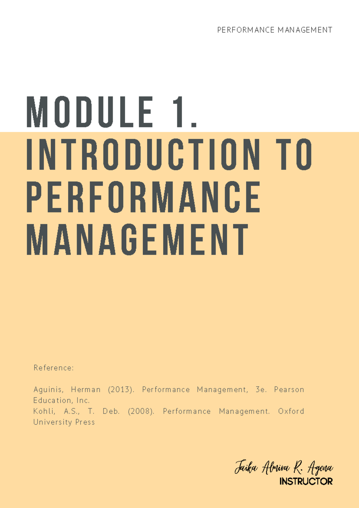 Introduction to Performance Management - MODULE 1. INTRODUCTION TO PERFORMANCE MANAGEMENT ...