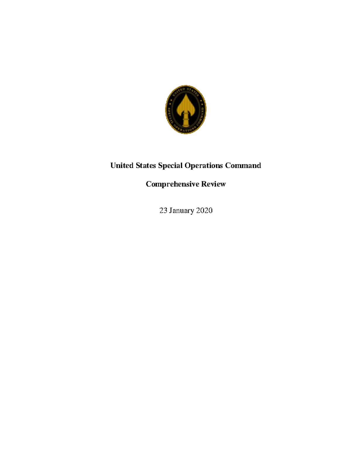 USSOCOM Comprehensive Review of SOF Culture and Ethics (2020) - Studocu