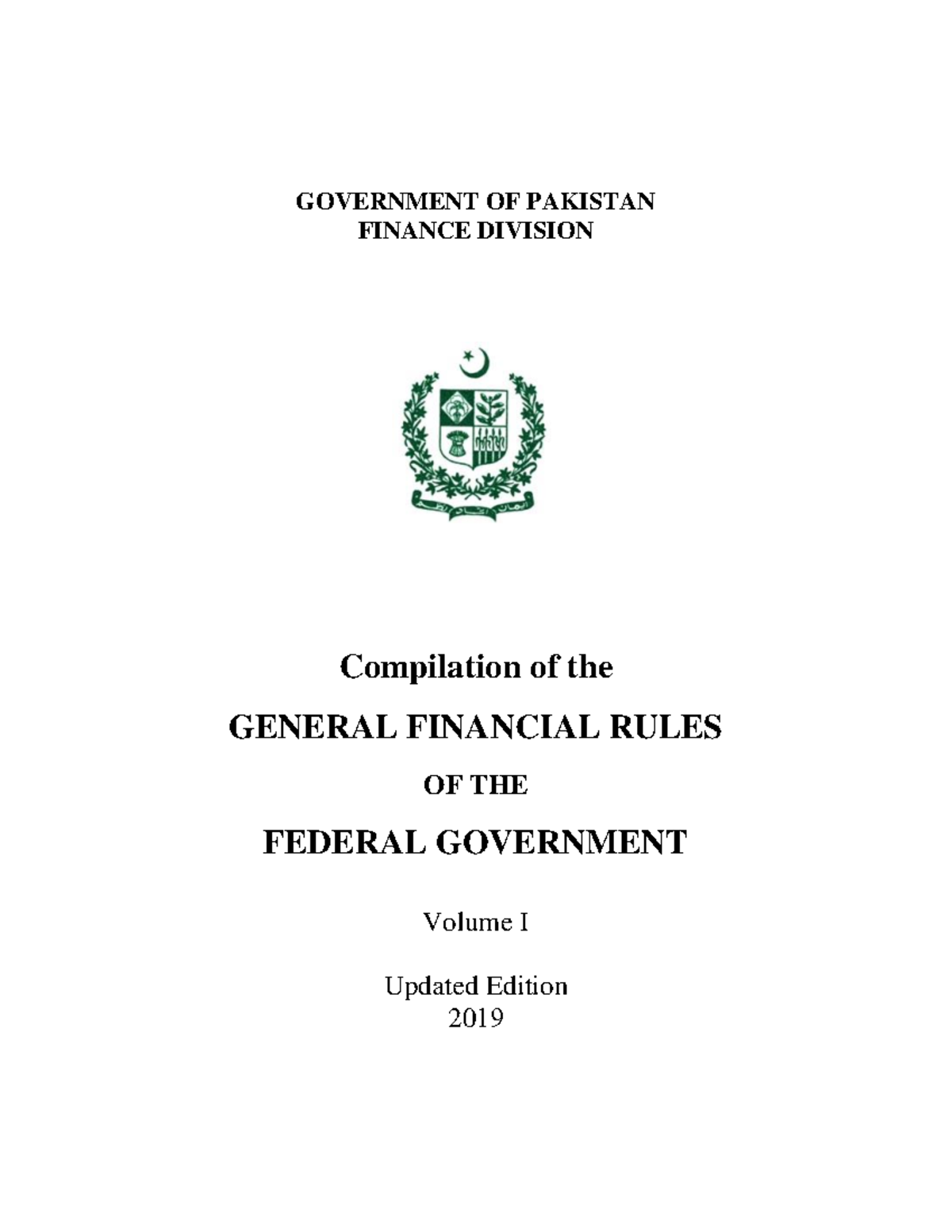 Compilation of General Financial Rules (GFR) Vol I - Updated 2019 - Studocu