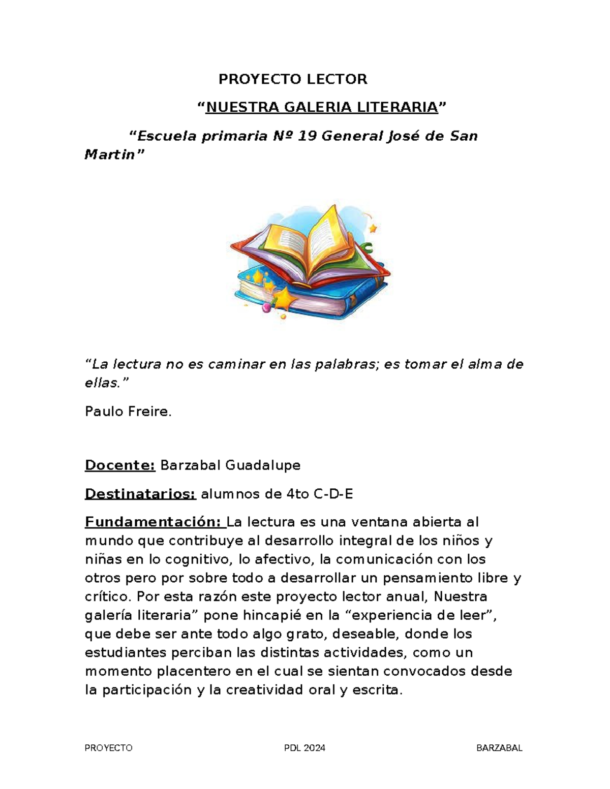 Proyecto Lector 2024: Nuestra Galería Literaria en 4to C-D-E - Studocu
