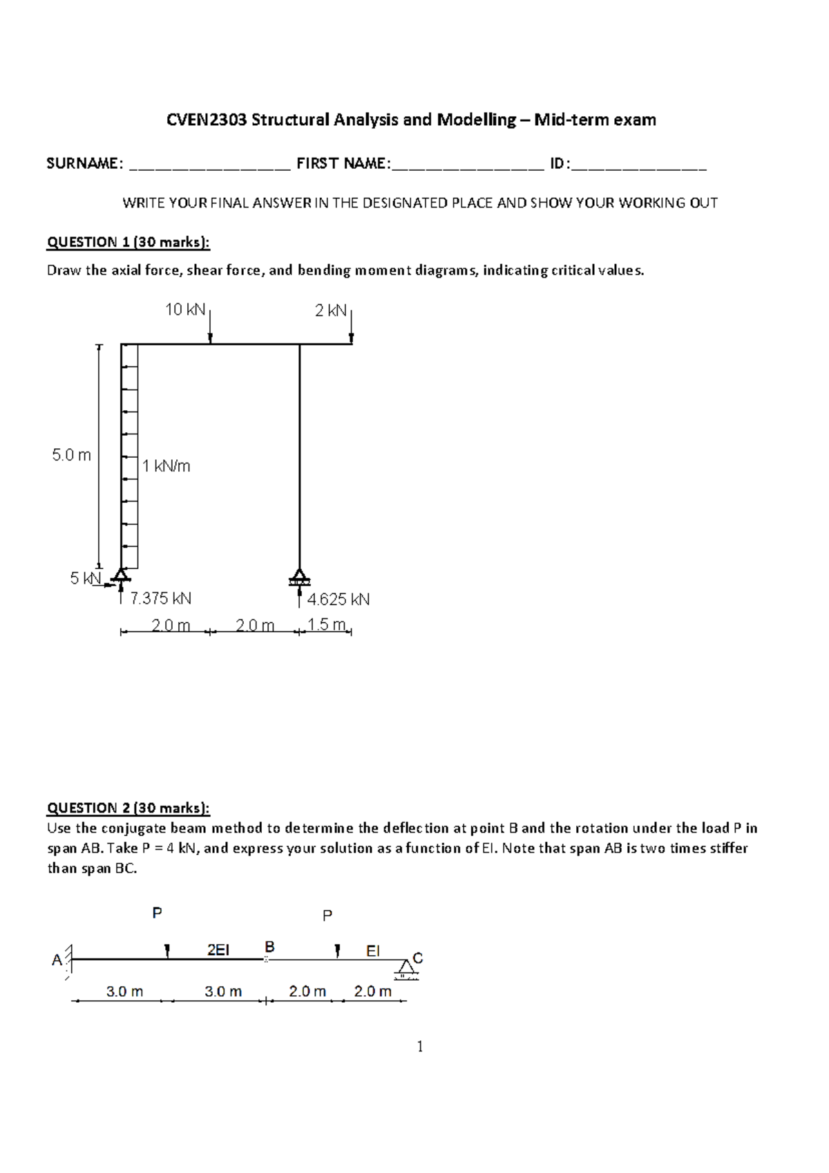 Mid-term 2023 - Mid term practice paper - CVEN2303 Structural Analysis and Modelling – Mid-term ...