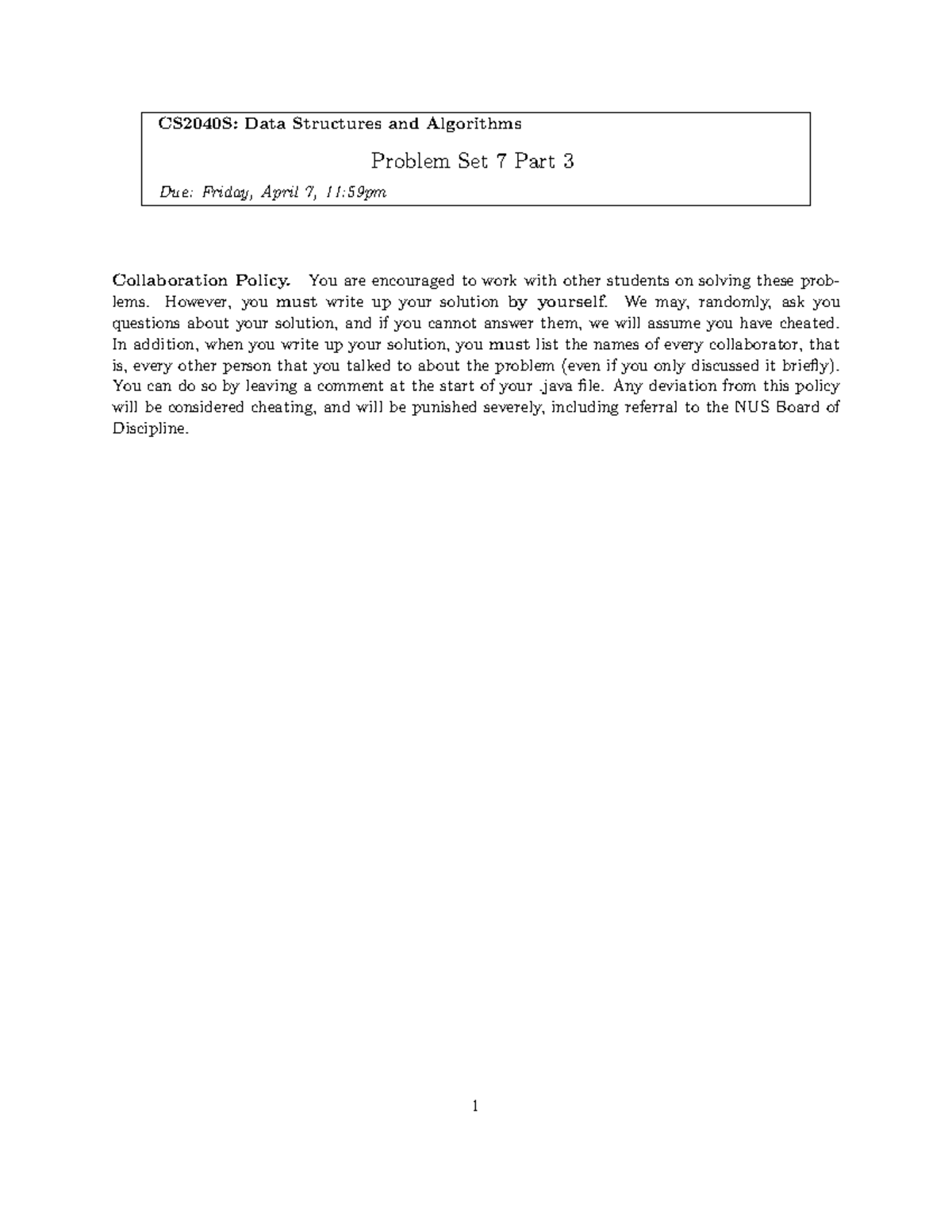 Ps7 part3 - Pset - CS2040S: Data Structures and Algorithms Problem Set 7 Part 3 Due: Friday ...
