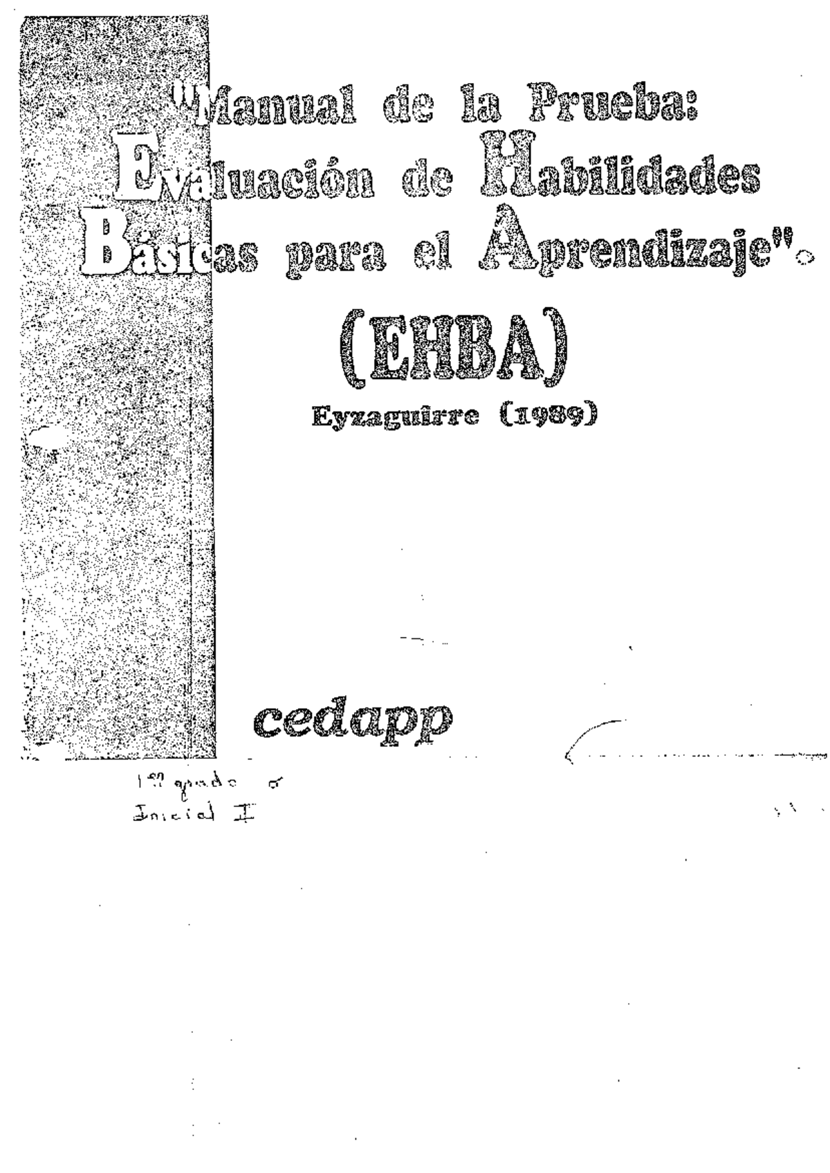 Manual de Evaluación de Habilidades Básicas (EHBA) - Eyzaguirre 1989 ...