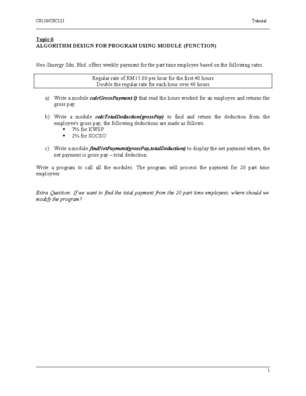 CSC121 - Tutorial T6: Algorithm Design for Employee Payment - Studocu