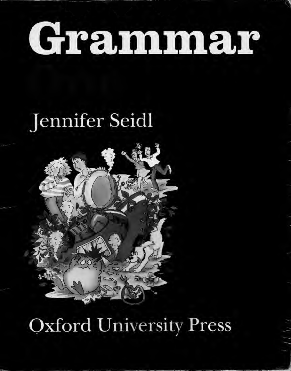 Oxford Seidl - Grammar Overview and Exercises - Studocu