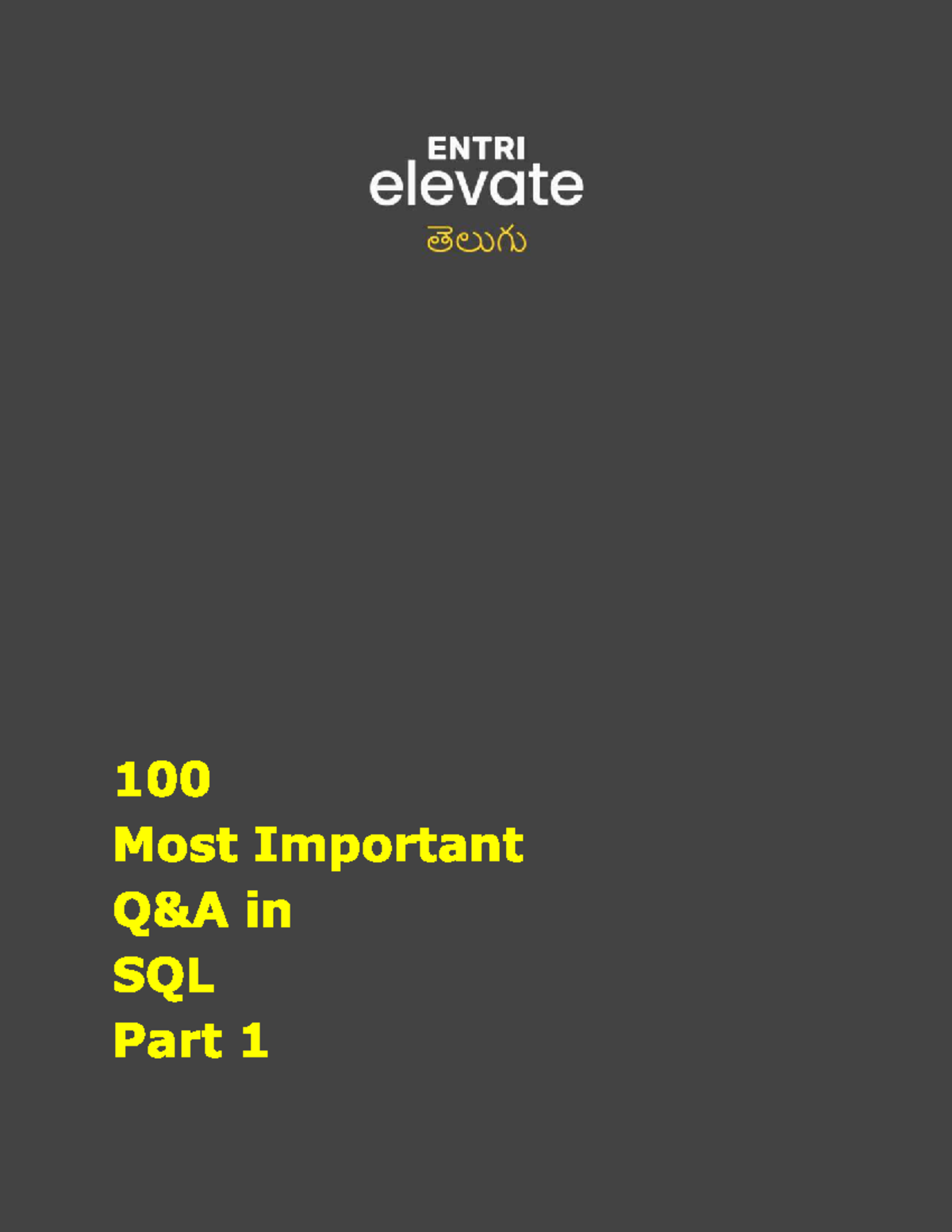 ENTRI elevate Fevix 100 Most Important SQL Questions - Part 1 - Studocu