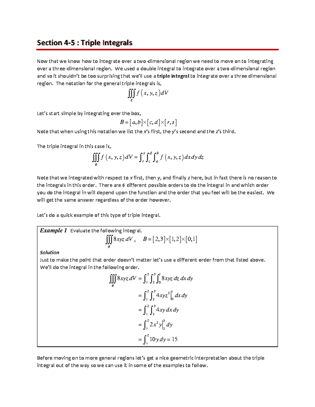 Calc III Triple Integrals - Section 4-5 : Triple Integrals Now that we ...