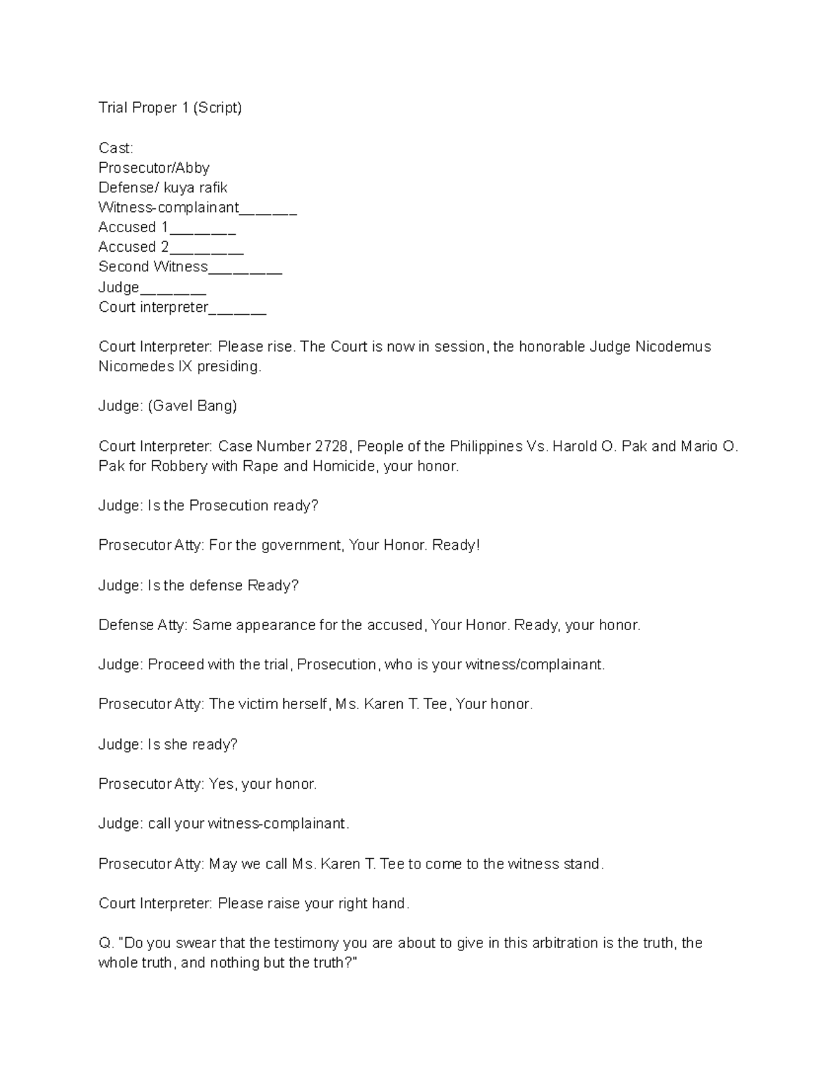 Trial Proper 1 (Script) - Trial Proper 1 (Script) Cast: Prosecutor ...