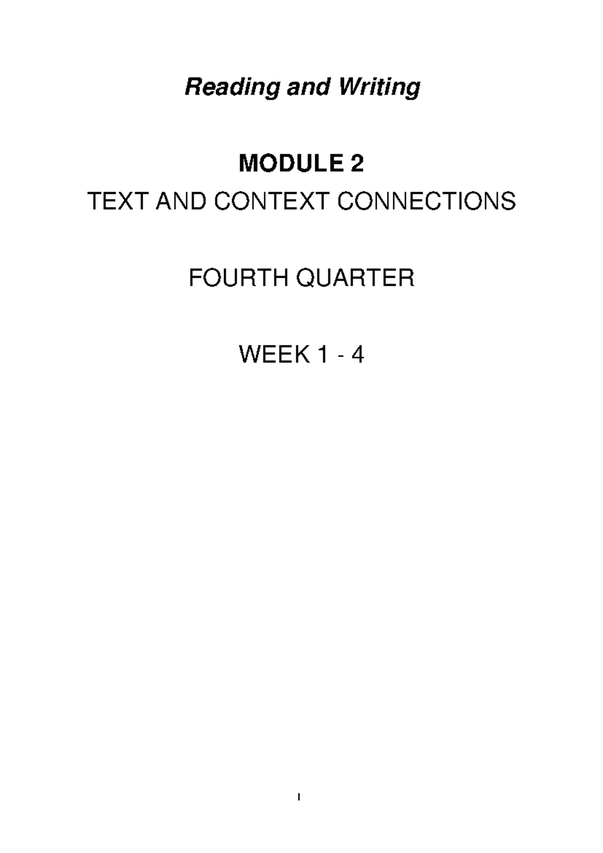 Reading-and-Writing-Q4-Week-1-4 - Reading and Writing MODULE 2 TEXT AND ...