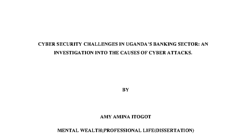 CYBER SECURITY CHALLENGES IN BANKING SECTOR: CAUSES OF ATTACKS (MSc ...