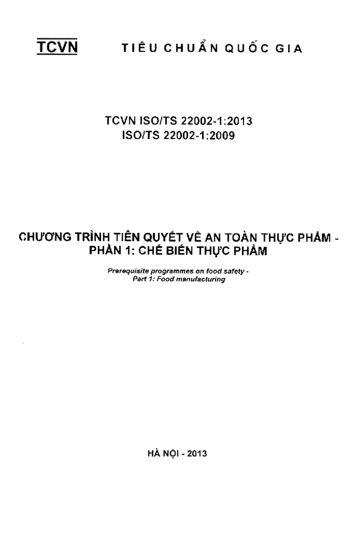 TCVN ISO 22002-1:2013 - Prerequisite Programmes on Food Safety Part 1 ...