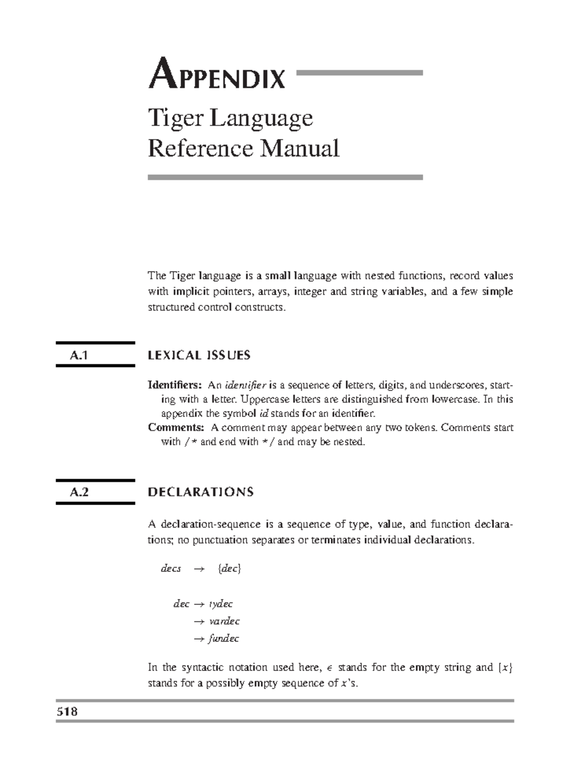 Lecture notes on Tiger - APPENDIX Tiger Language Reference Manual The ...
