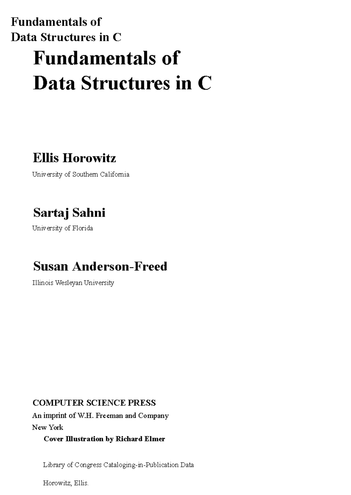 Fundamentals of Data Structures in C - Insights from Horowitz & Sahni ...