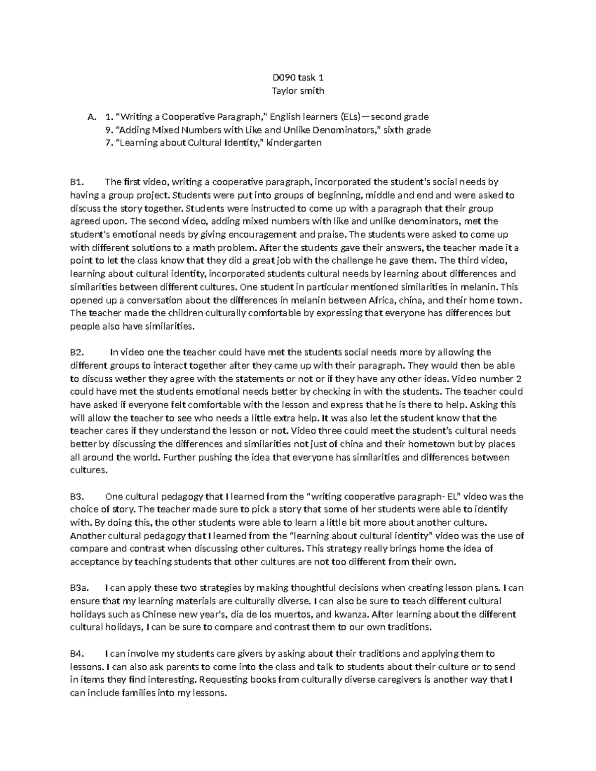 D040 task 1 - Task one passed first try - D090 task 1 Taylor smith A. 1 ...