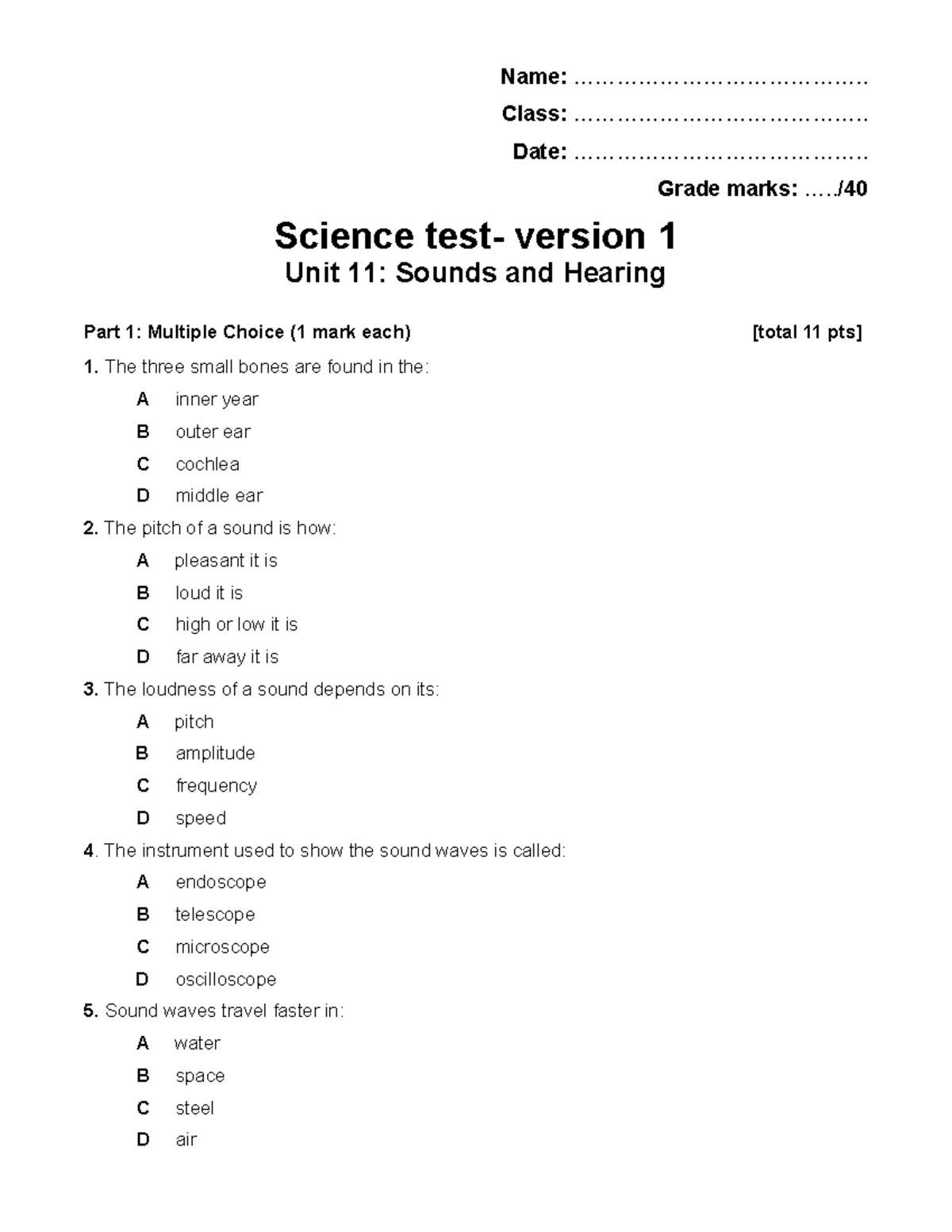 Gr. 7 Science Unit 11: Sound & Hearing Test (Multiple Choice) - Studocu