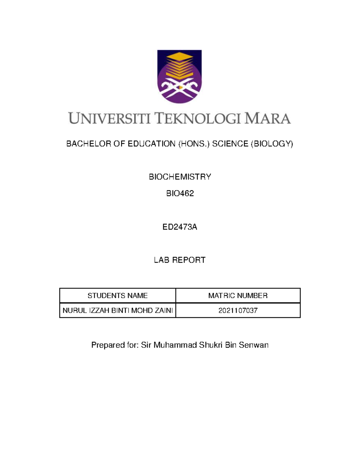 LAB Report Bio462: Compiled Data and Results of Experiments - Studocu