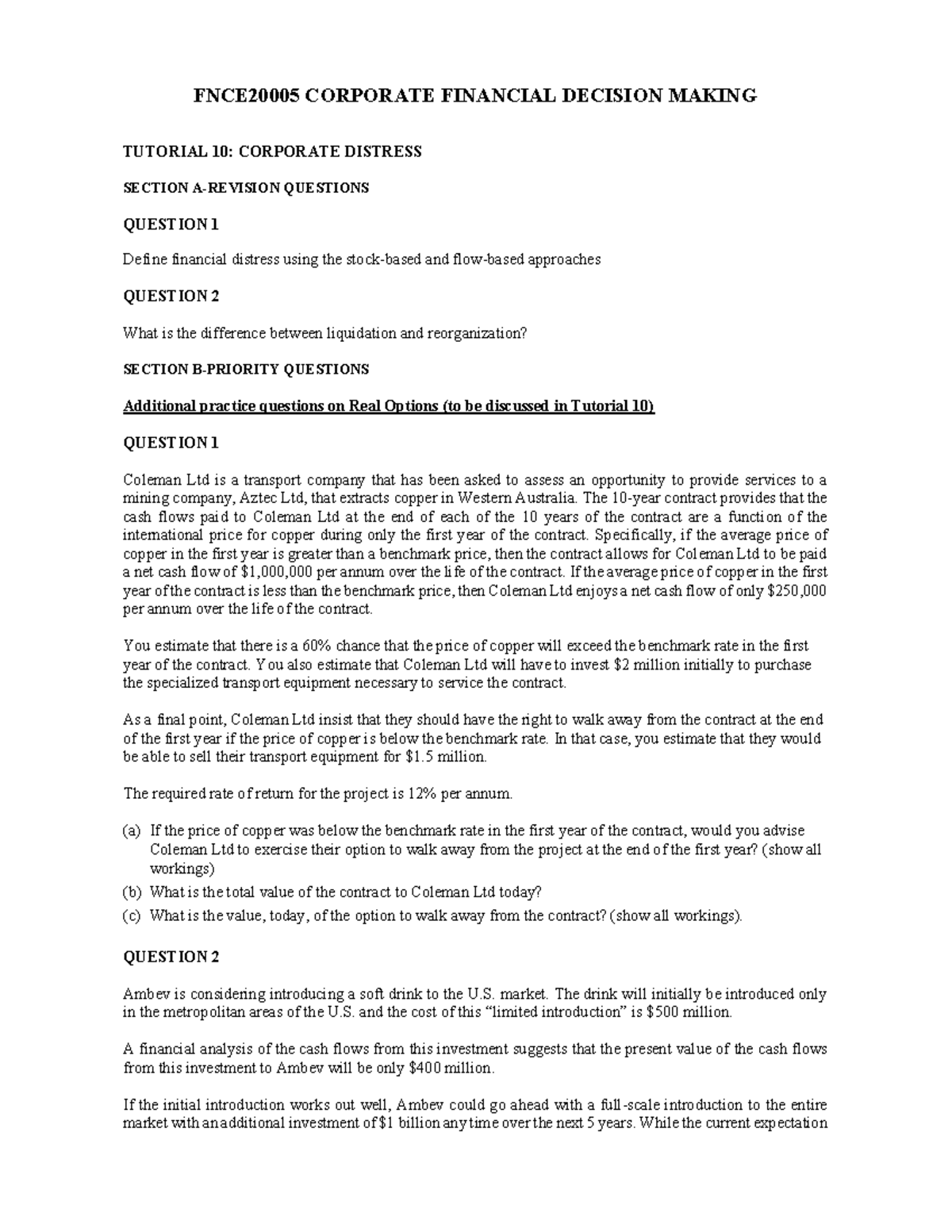 Corporate Financial Decision Making Tutorial 10: Distress & Real ...