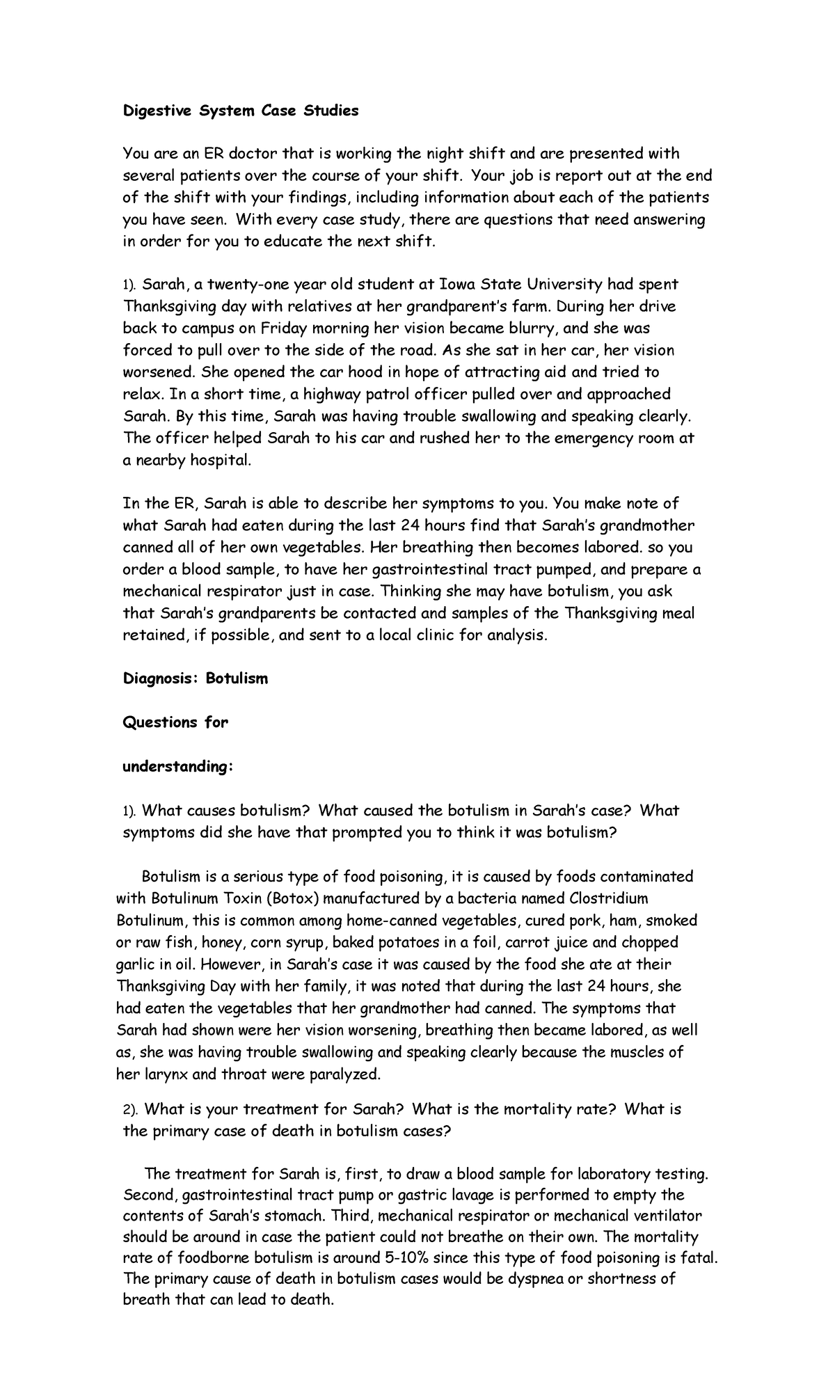 Case study - Digestive System Case Studies You are an ER doctor that is ...