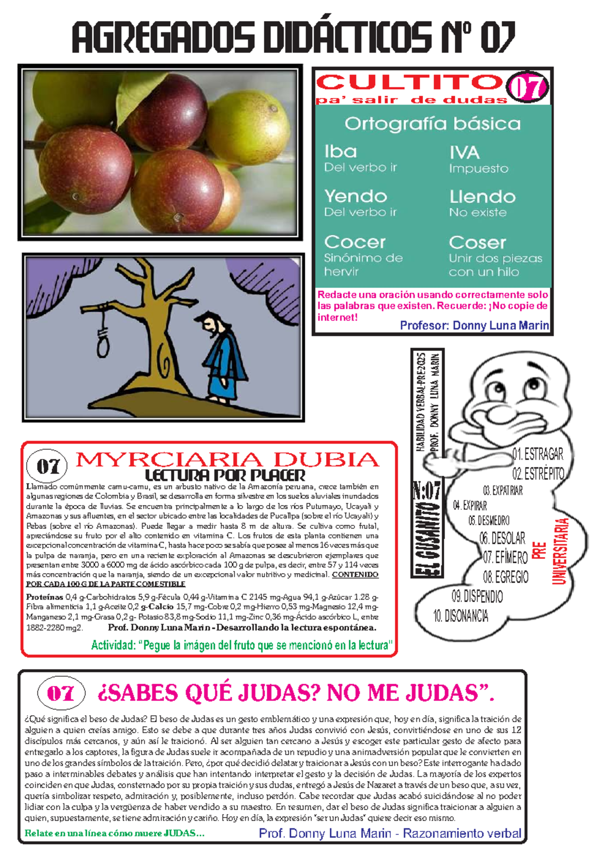 AGREGADOS DIDÁCTICOS 07: CULTITO Y EL BESO DE JUDAS - Studocu