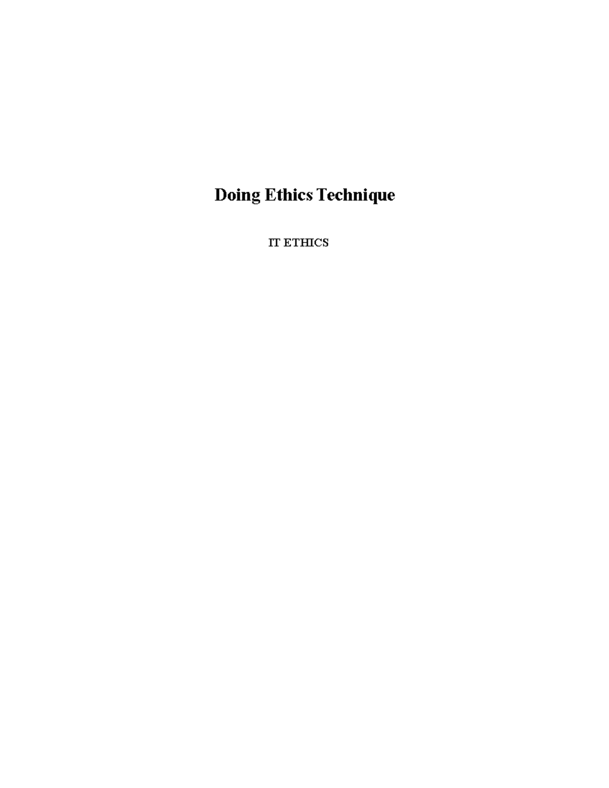 Ethics in IT: Analyzing Project Delivery Risks (IT ETHICS) - Studocu