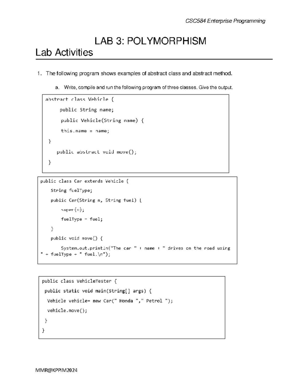CSC584 Enterprise Programming LAB 3: Polymorphism and Museum Visit Activities - Studocu