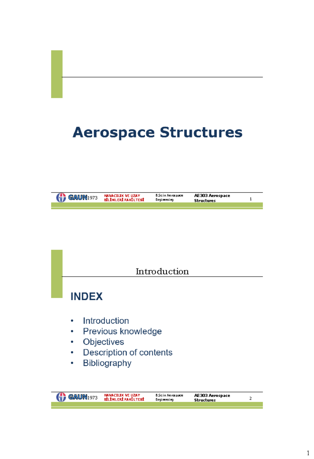 AE303 Aerospace Structures: Introduction to Aircraft Structures ...