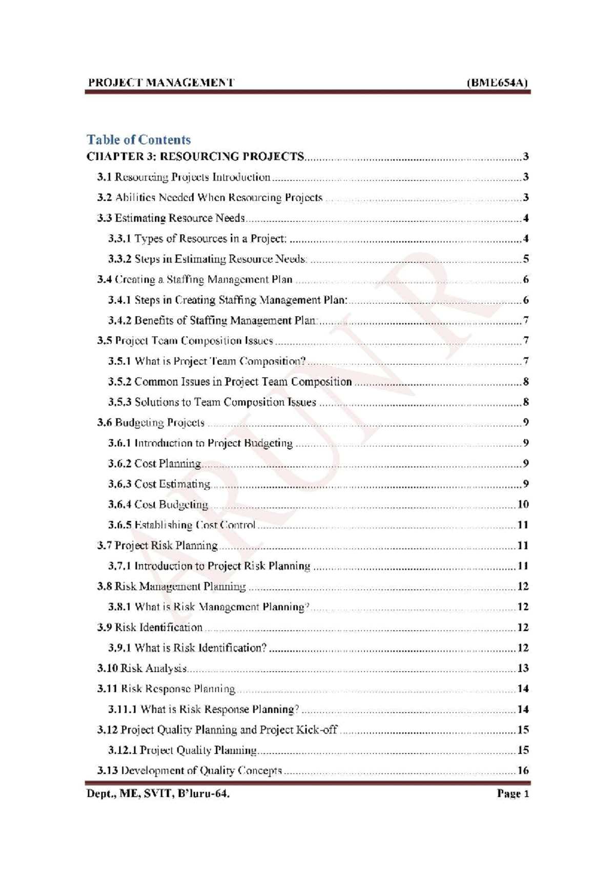 PROJECT MANAGEMENT (BME654A) Chapter 3: Resourcing and Quality Planning ...