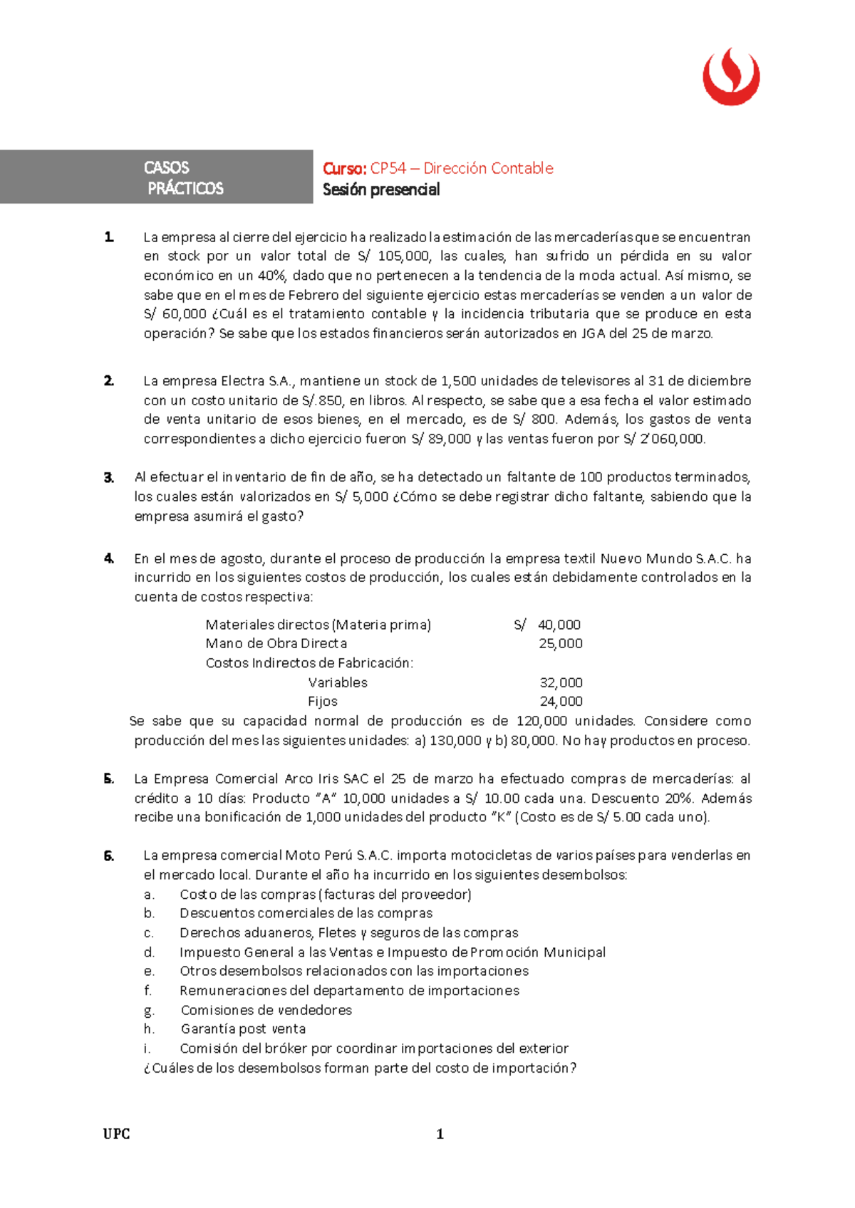 Casos Prácticos de Dirección Contable - CP54 - NIC 2 - Studocu
