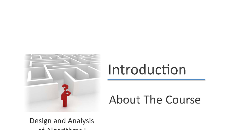 CS101: Introduction to Course Design & Analysis of Algorithms I - Studocu