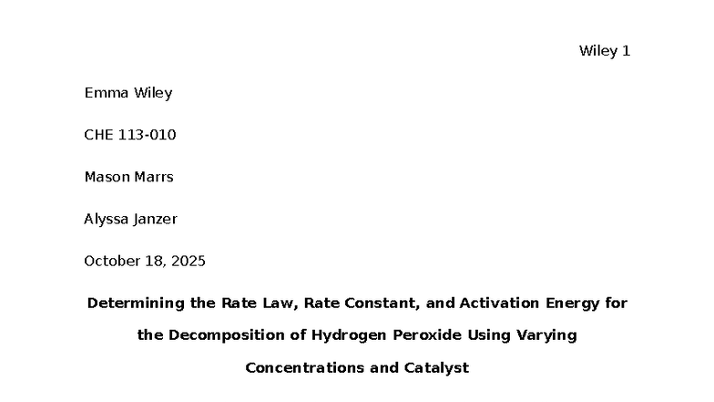 CHE 113 Lab: Rate Law & Activation Energy of H2O2 Decomposition - Studocu