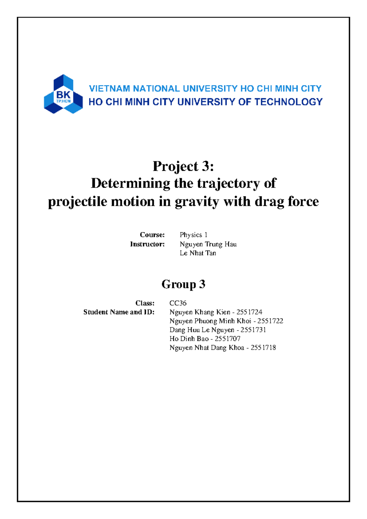 Project 3: Analyzing Projectile Motion with Drag Force in Physics 1 ...