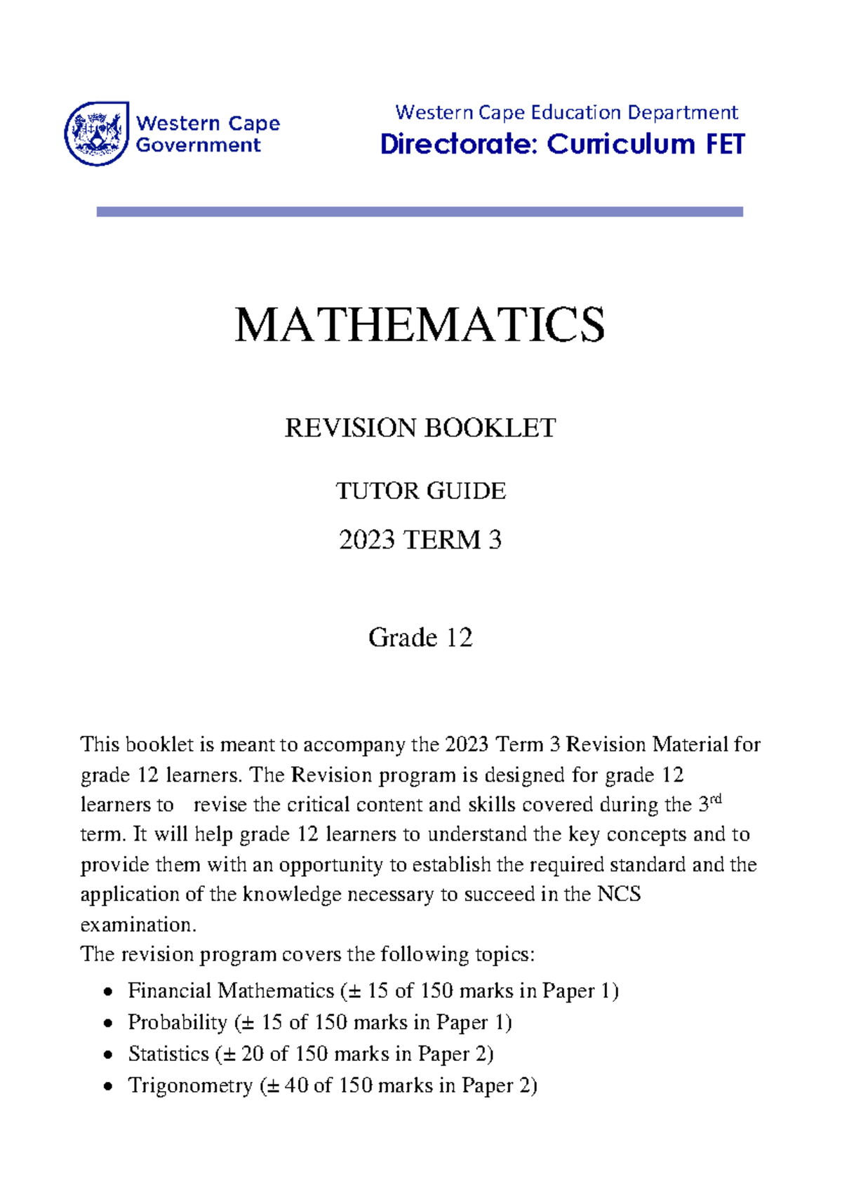 2023 MATHEMATICS GR 12 TERM 3 Revision Tutor Guide - Studocu