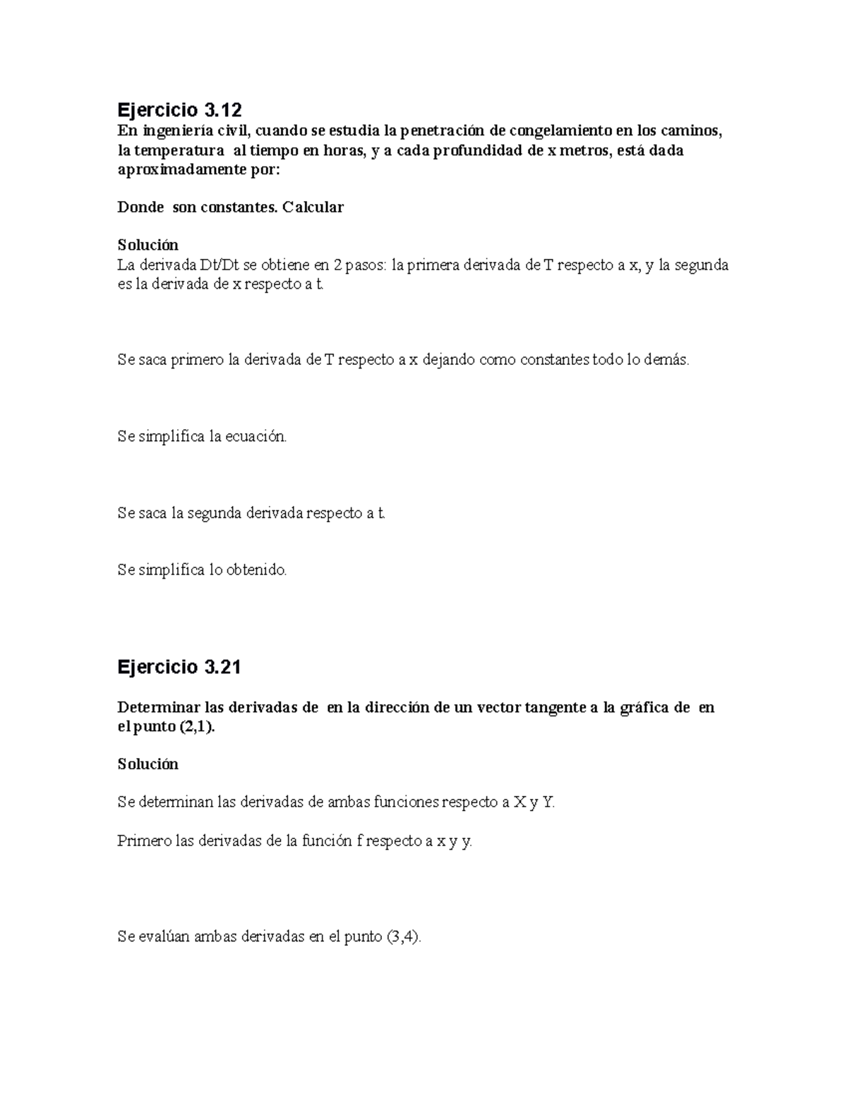 Calculo Multivariado EJE 2 - Ejercicio 3. En ingeniería civil, cuando ...