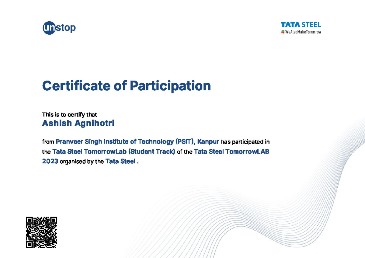 Tata steel certificate - Bachelor's of Technology - Certificate of Participation This is to ...