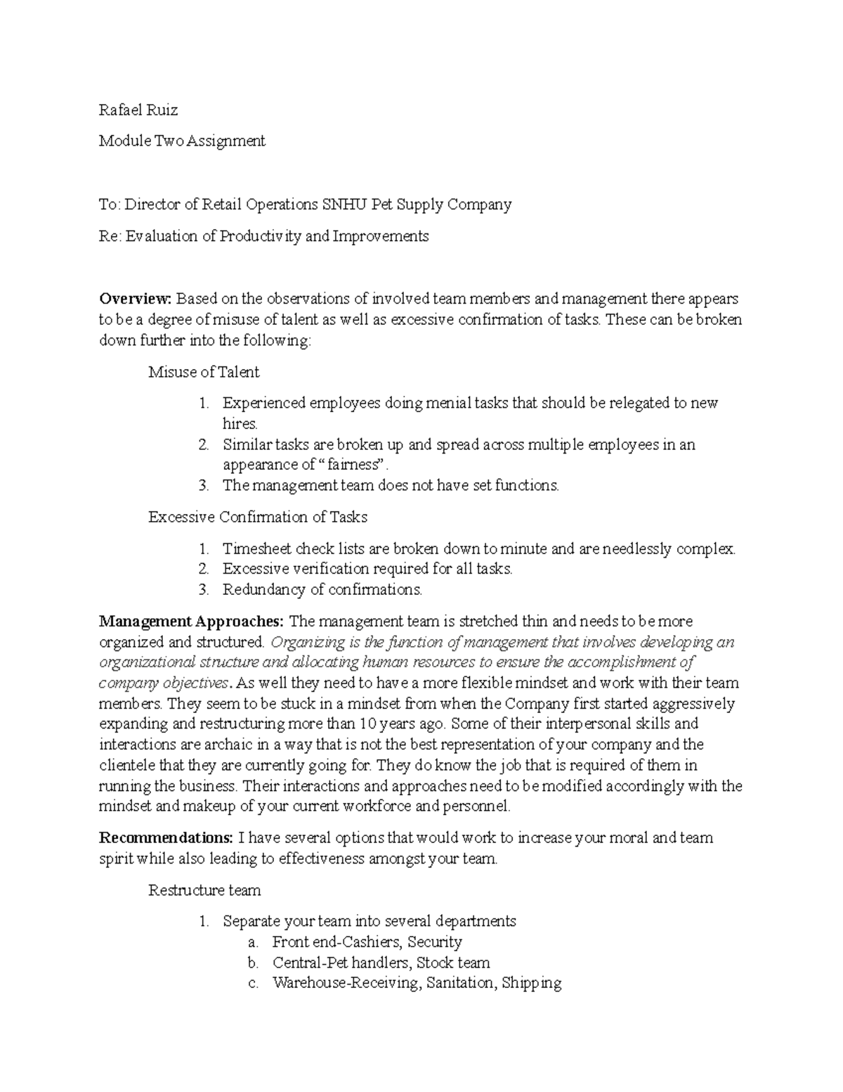 BUS 210 Module 2 - Rafael Ruiz Module Two Assignment To: Director of Retail Operations SNHU Pet ...